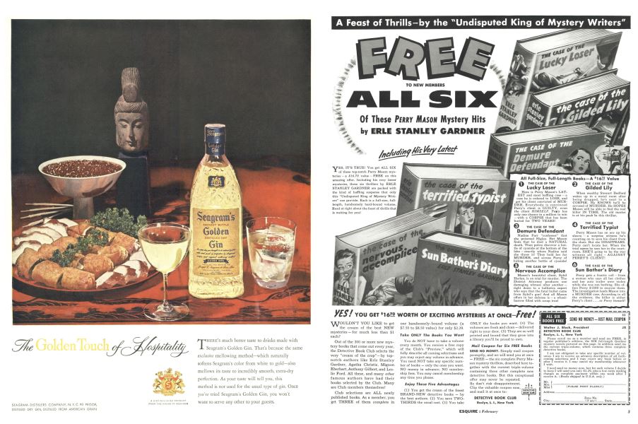 SEAGRAM-DISTILLERS COMPANY: Seagram’s Golden Gin | Esquire | FEBRUARY, 1957