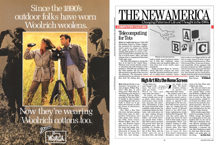High Art Hits the Home Screen | Esquire | APRIL 1985