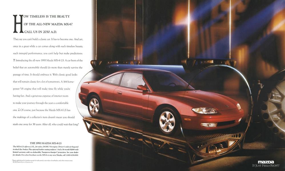 Mazda Motor of America, Inc.: the 1993 Mazda Mx-6 Ls | Esquire | JUNE 1992