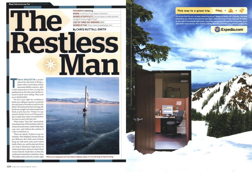 Real Adventures for The Restless Man | Esquire | NOVEMBER 2005