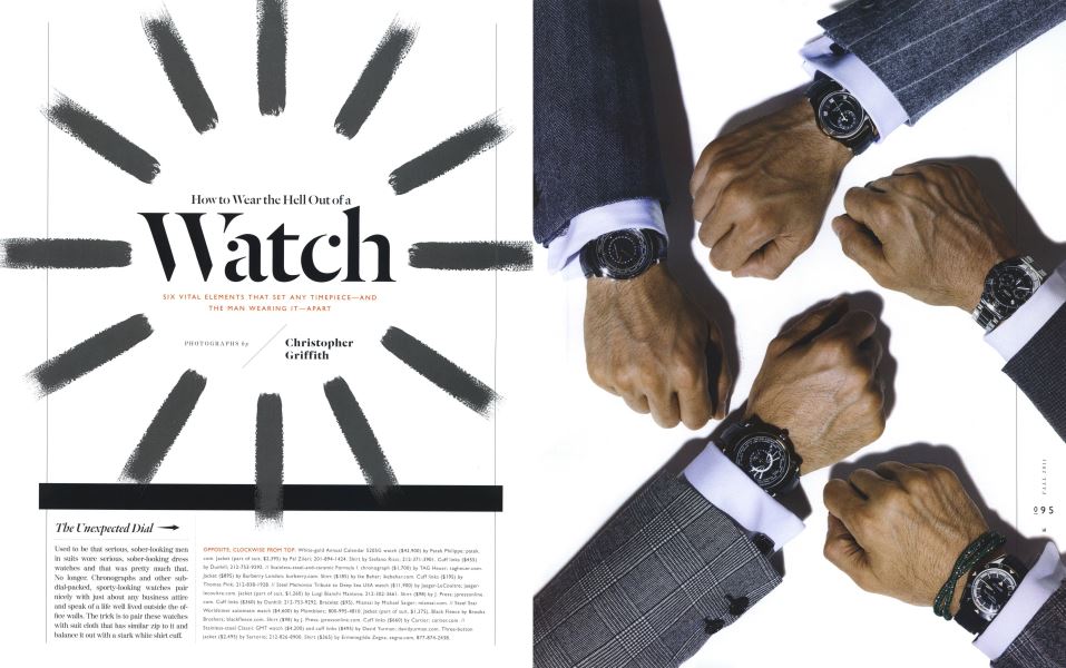 How to Wear the Hell Out of a Watch | Esquire | 2011 FALL / WINTER