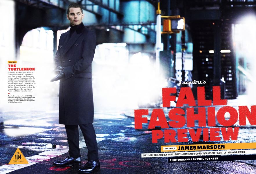 FALL FASHION PREVIEW | Esquire | AUGUST 2013