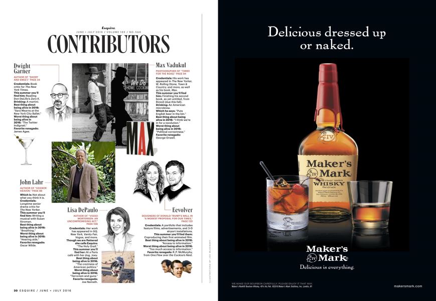 Advertisement: Maker’s Mark | Esquire | JUNE/JULY '16